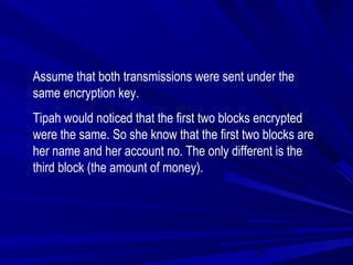 Protocols and Practices in Using Encryption Chapter 4 | PPT