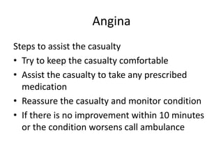 4 provide first aid chest pain | PPTX