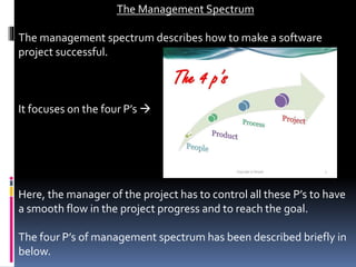 4 p’s of management spectrum and the w5hh principle | PPTX