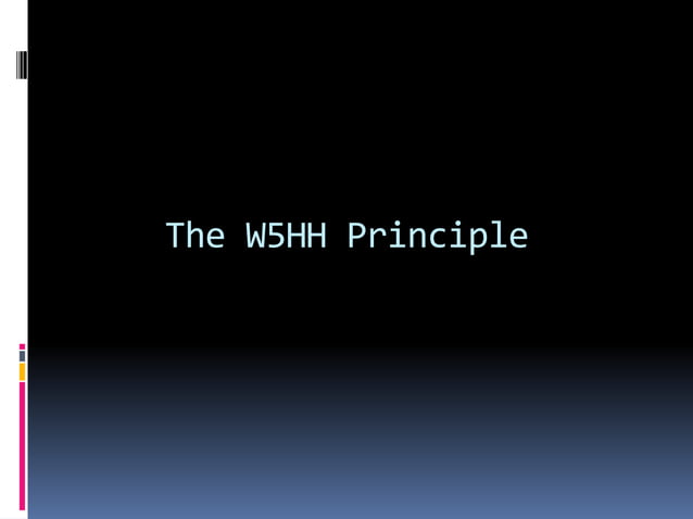 4 p’s of management spectrum and the w5hh principle | PPTX | Business | Business and Finance