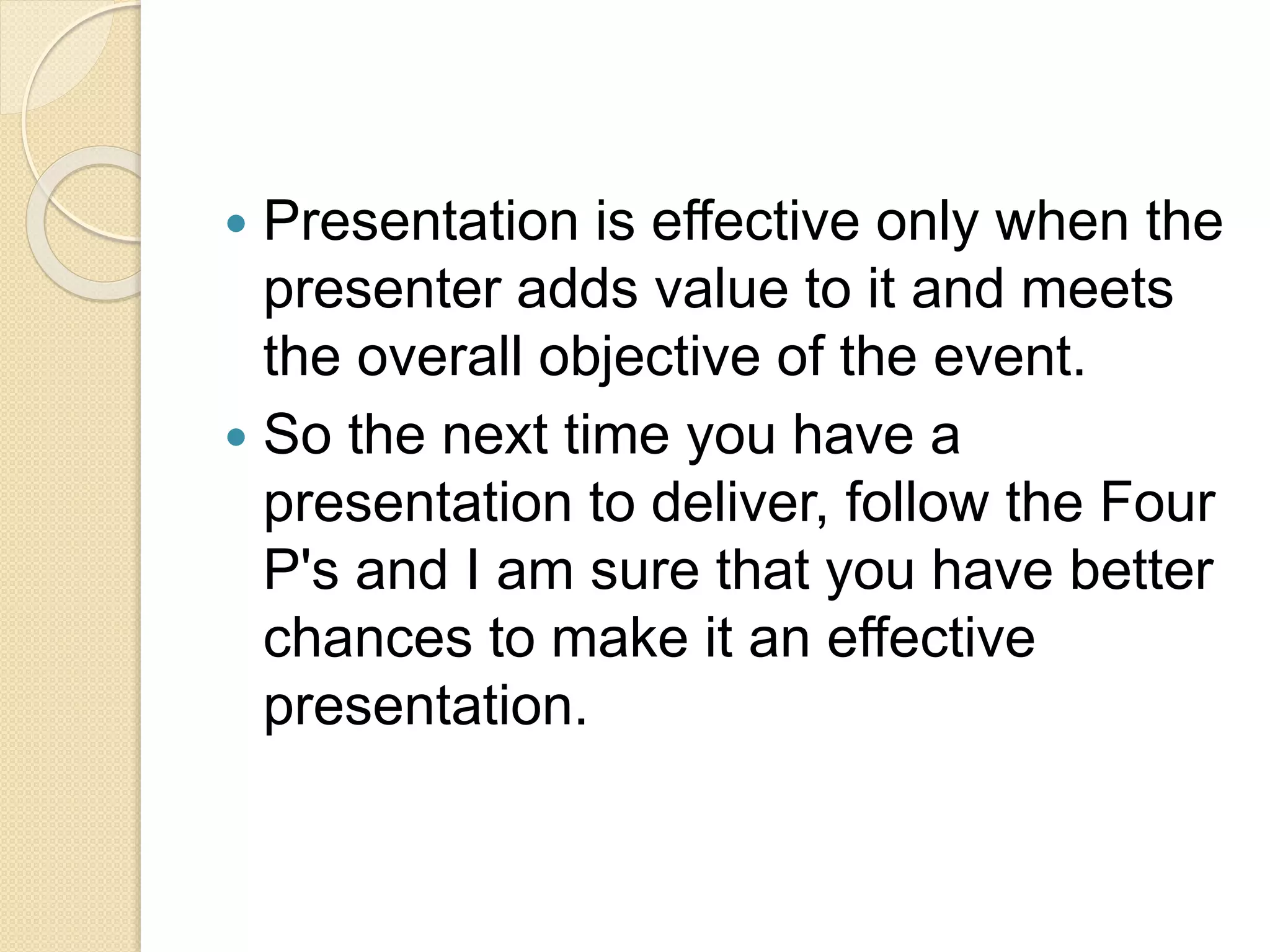 4 p’s of presentation | PPTX