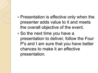 4 p’s of presentation | PPTX