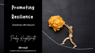 4Ps Resilience Framework - Enabling Every Child to Thrive | PPTX