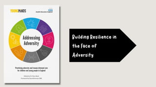 4Ps Resilience Framework - Enabling Every Child to Thrive | PPTX