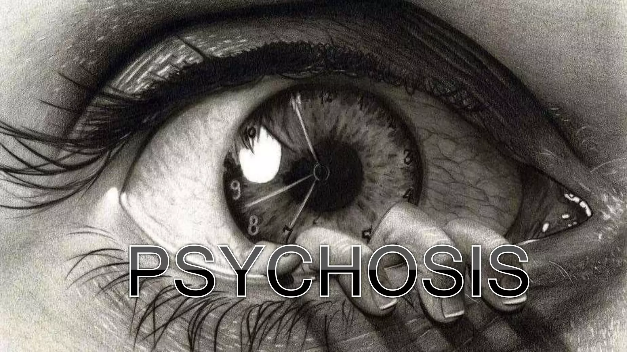 psychosis | PPTX