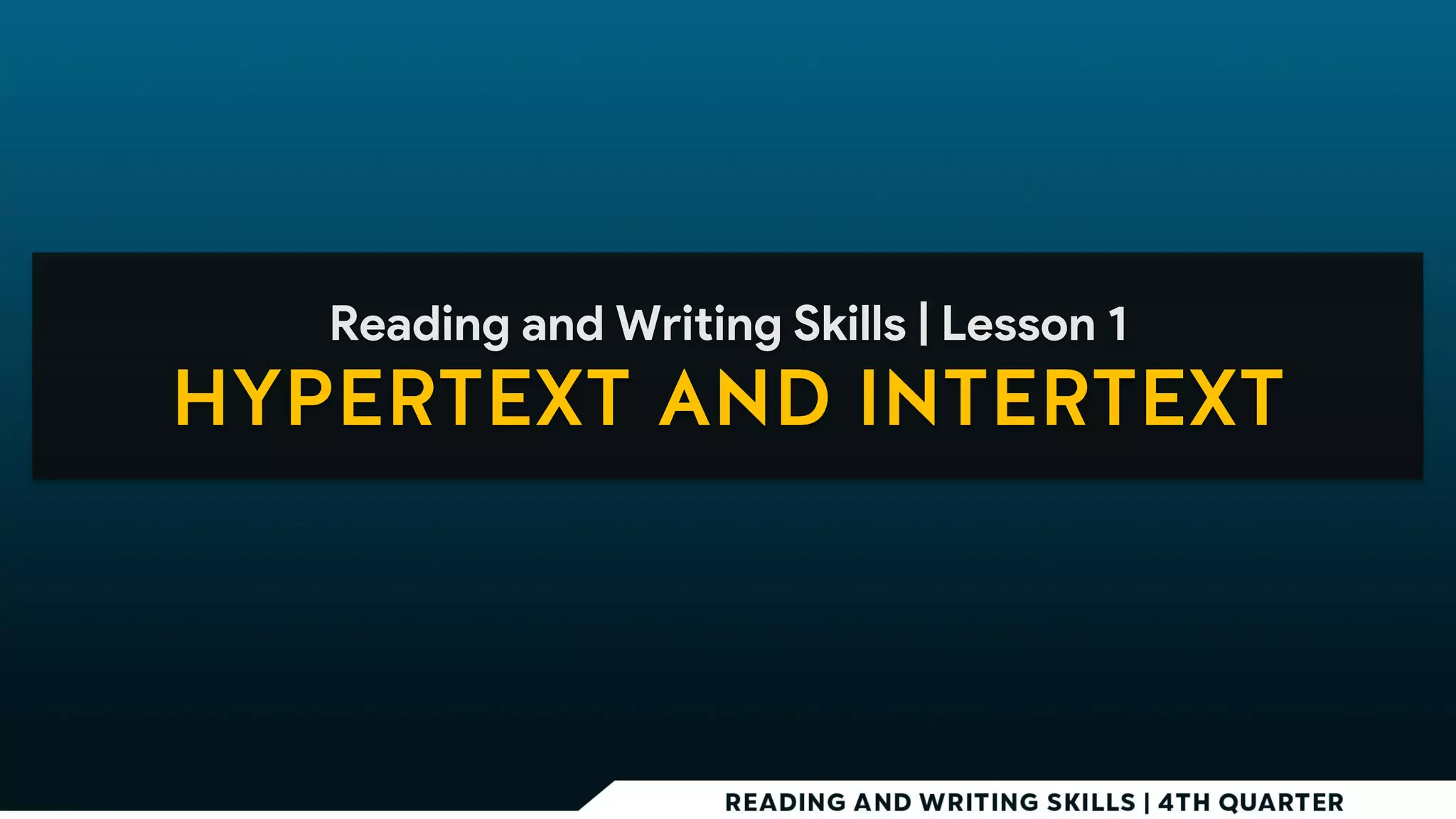 Reading & Writing Skills | Hypertext, Hypotext and Hyperlik | PDF
