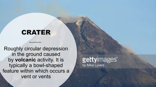 Parts of a Volcano | PPTX