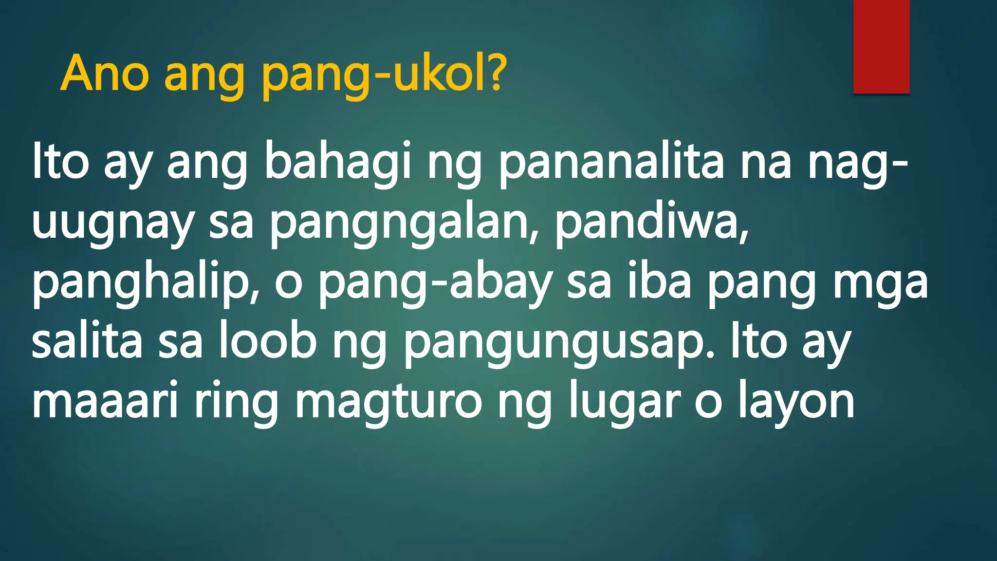 4Q_Pang-ukol kahalagahan at kahulugan nito | PPTX