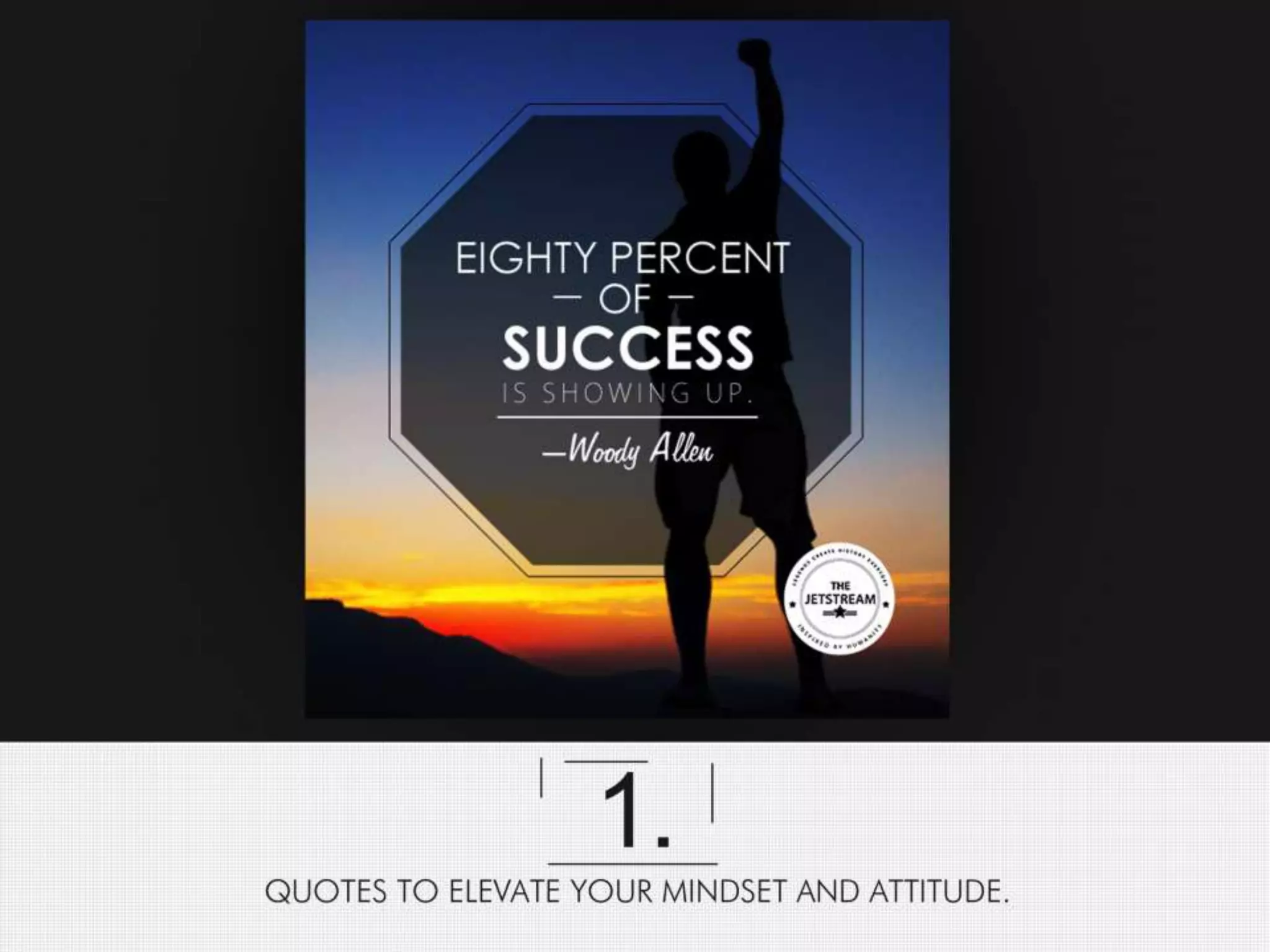 4 Quotes to Elevate Your Mindset | PPT
