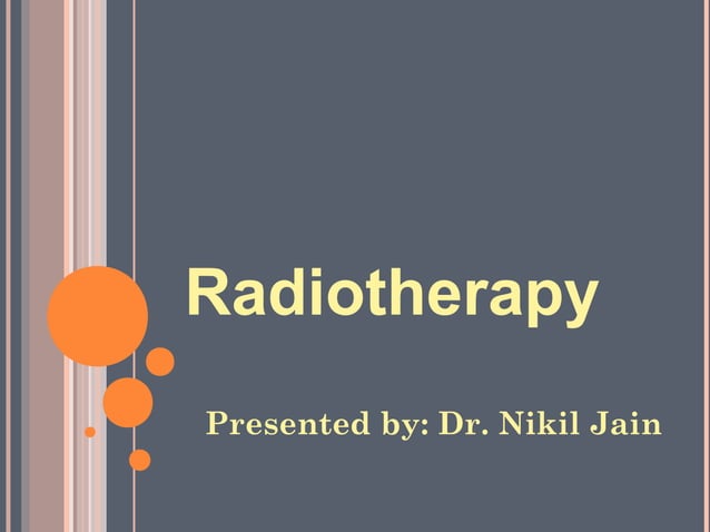 Radiotherapy | PPT