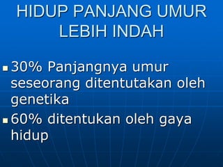 4 RAHSIA UMUR PANJANG BAGI ORANG KRISTEN.ppt