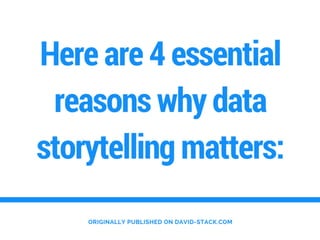 David Stack: 4 Reasons Data Storytelling Matters | PDF | Books and ...