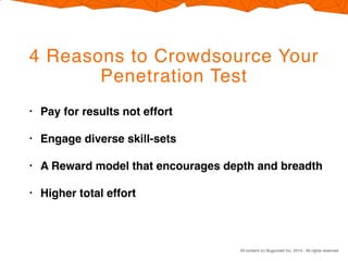 4 Reasons to Crowdsource Your Pen Test | PPT