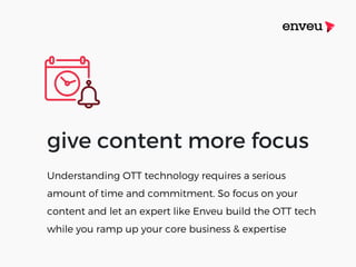 4 Reasons to Outsource Your OTT- Enveu | PDF | Business | Business and Finance