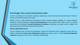 4 Reasons Why Laravel is the Best PHP Framework for 2025 | PPT