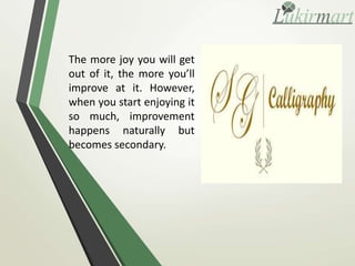 4 reasons why you should learn calligraphy in singapore | PPTX