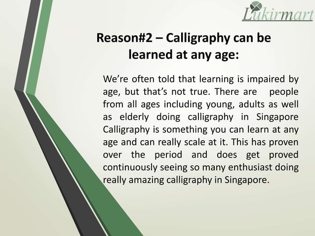 4 reasons why you should learn calligraphy in singapore | PPTX