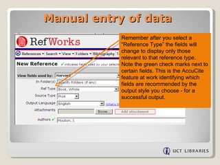 Refworks manual entry - Classic | PPT