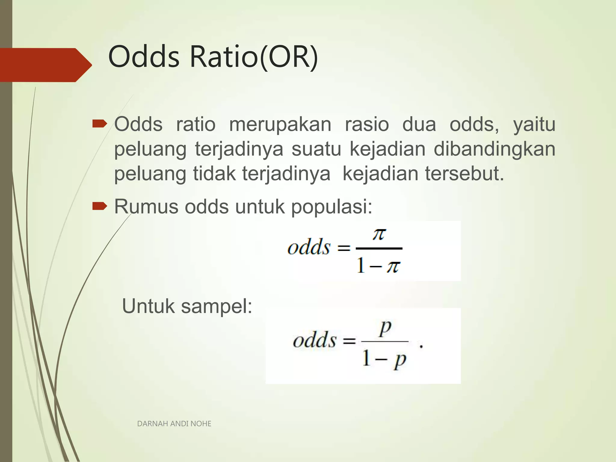 [4]relative risk dan odds rasio tabel kontingensi 2x2 1 | PPT