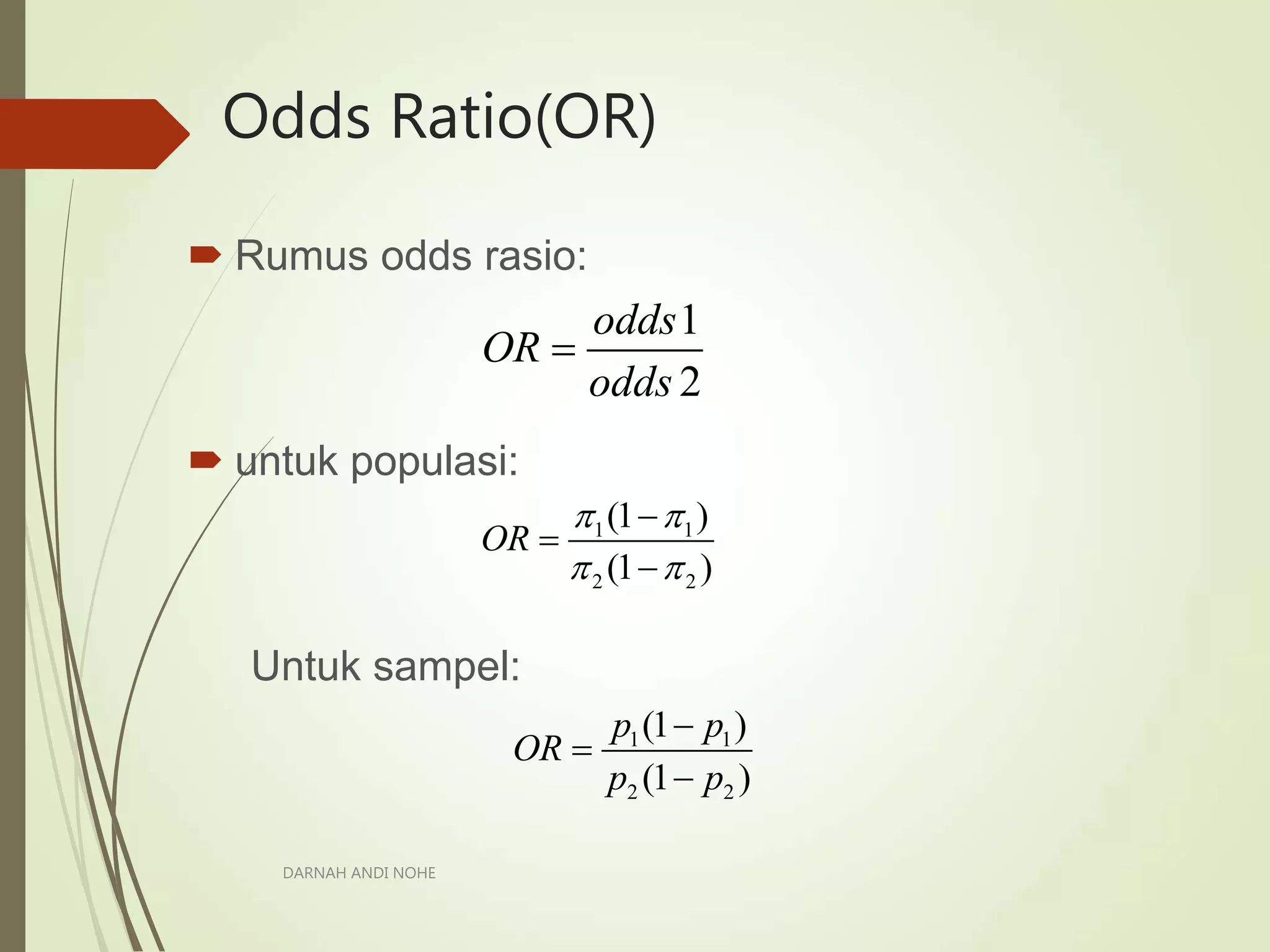 [4]relative risk dan odds rasio tabel kontingensi 2x2 1 | PPT
