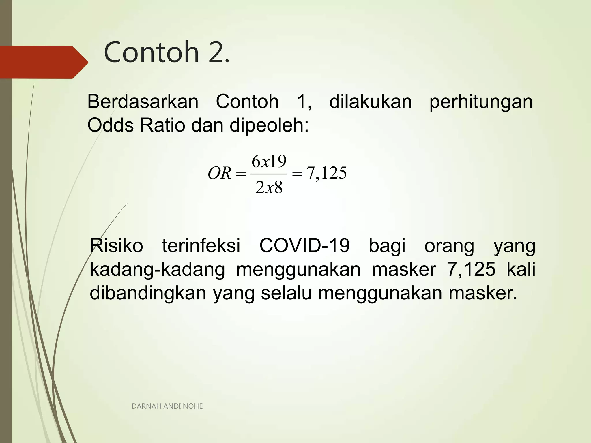 [4]relative risk dan odds rasio tabel kontingensi 2x2 1 | PPT