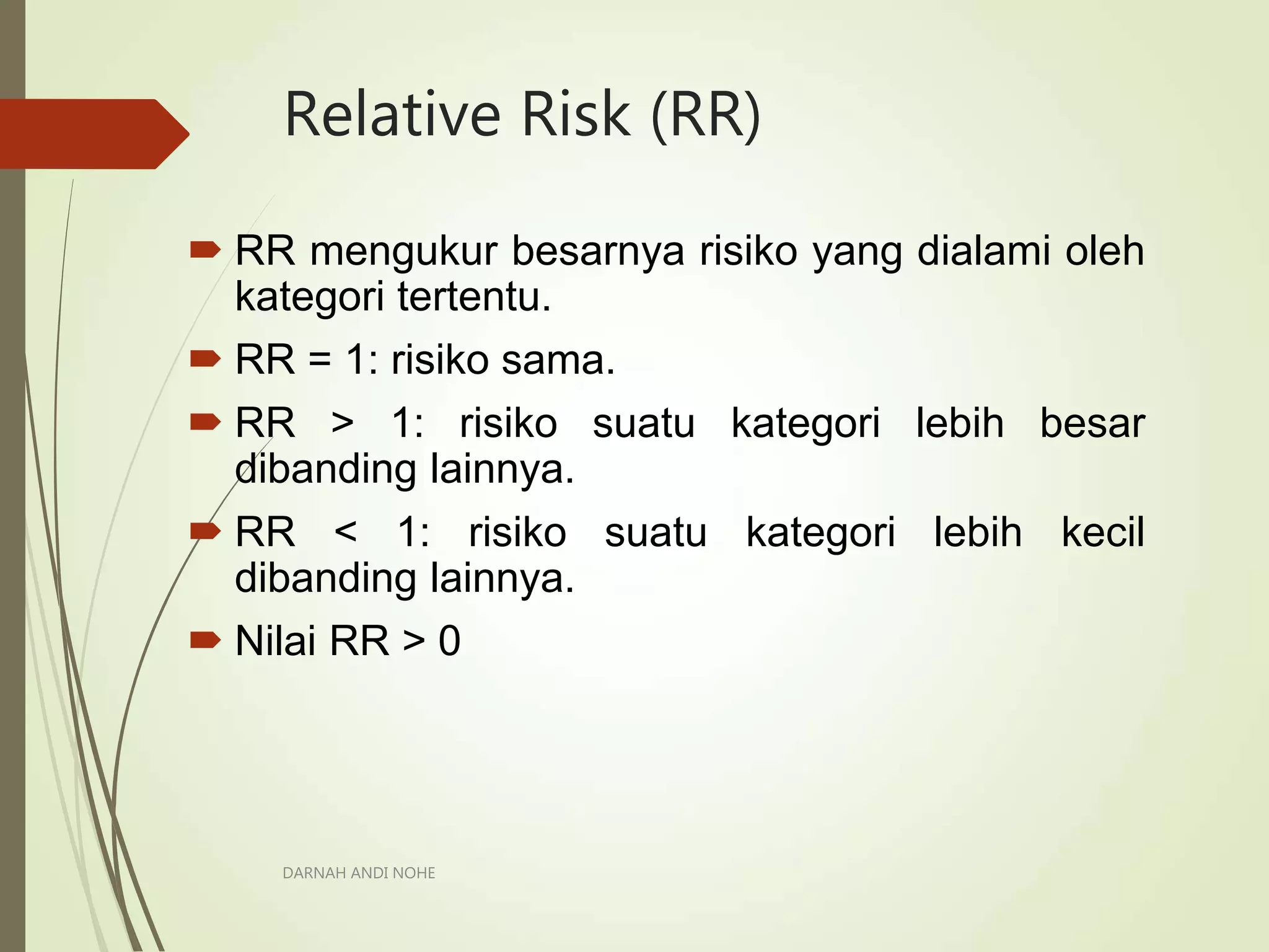 [4]relative risk dan odds rasio tabel kontingensi 2x2 1 | PPT