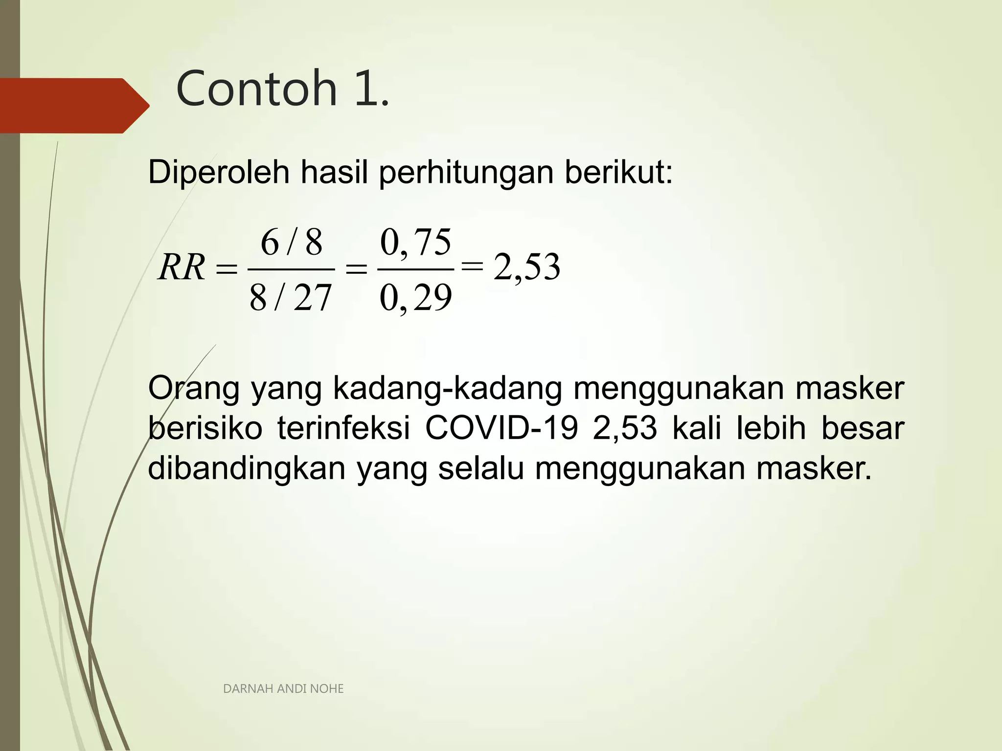 [4]relative risk dan odds rasio tabel kontingensi 2x2 1 | PPT