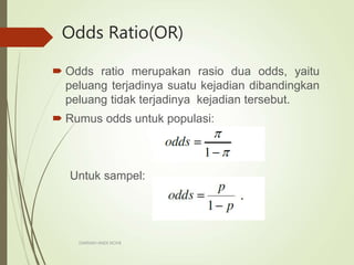 [4]relative risk dan odds rasio tabel kontingensi 2x2 1 | PPT
