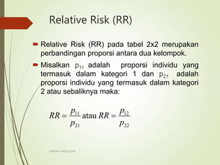[4]relative risk dan odds rasio tabel kontingensi 2x2 1 | PPT