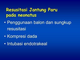Resusitasi neonatus update | PPT