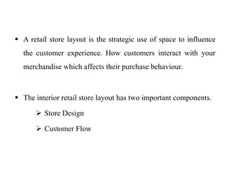 Retail Store Design and Layout | PPTX