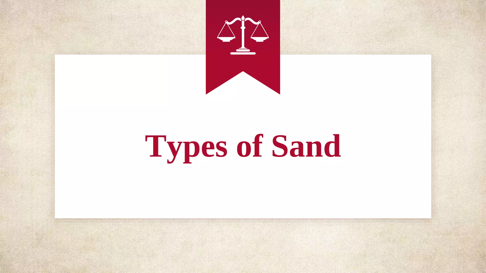 Types of sand | PPT