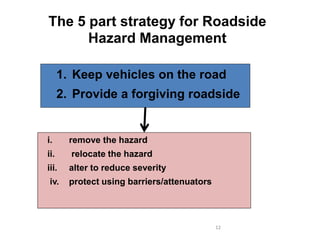 4 roadside hazard management | PPT