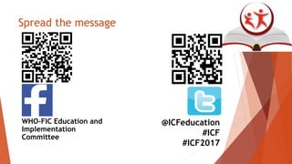 ICF as catalyst for interprofessional education and collaborative practice [Stefanus Snyman ...