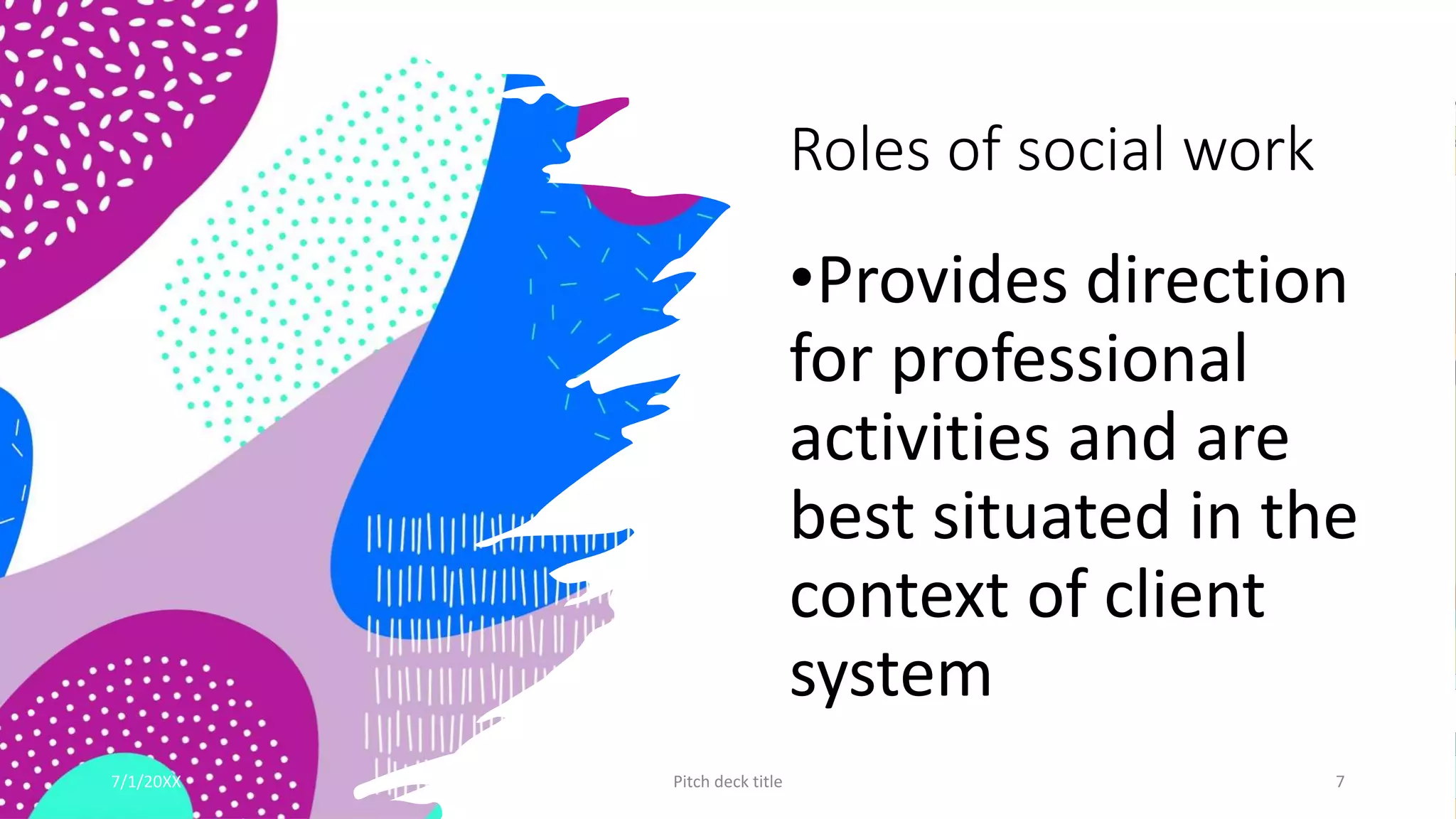 4 Roles, Functions and Competencies of Social Workers.pptx