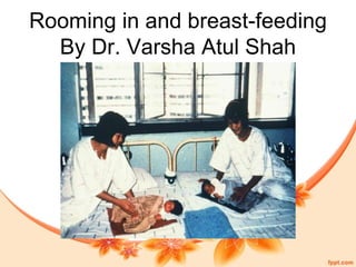 4 rooming in and breast feeding | PPT