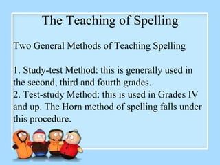 The Teaching of Spelling | PPTX