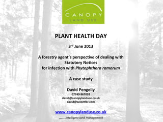 4 s. David PengellyTree Health event (Salisbury) 3 june 2013 | PDF