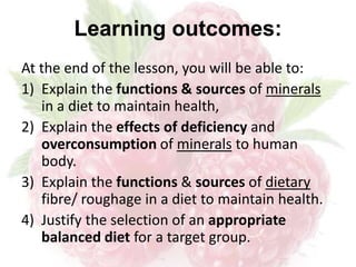 4s6 c nutrition (mineral & dietary fibre) | PPTX