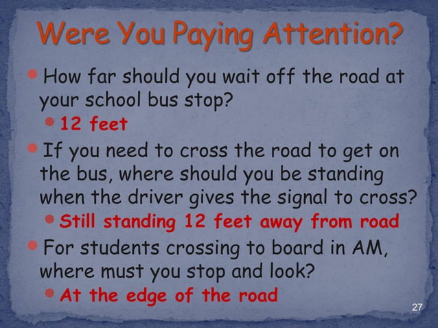 School Bus Safety | PPT | Travel Preparation and Advice | Travel