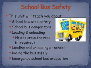 Danger Around The School Bus Loading And Unloading Zone