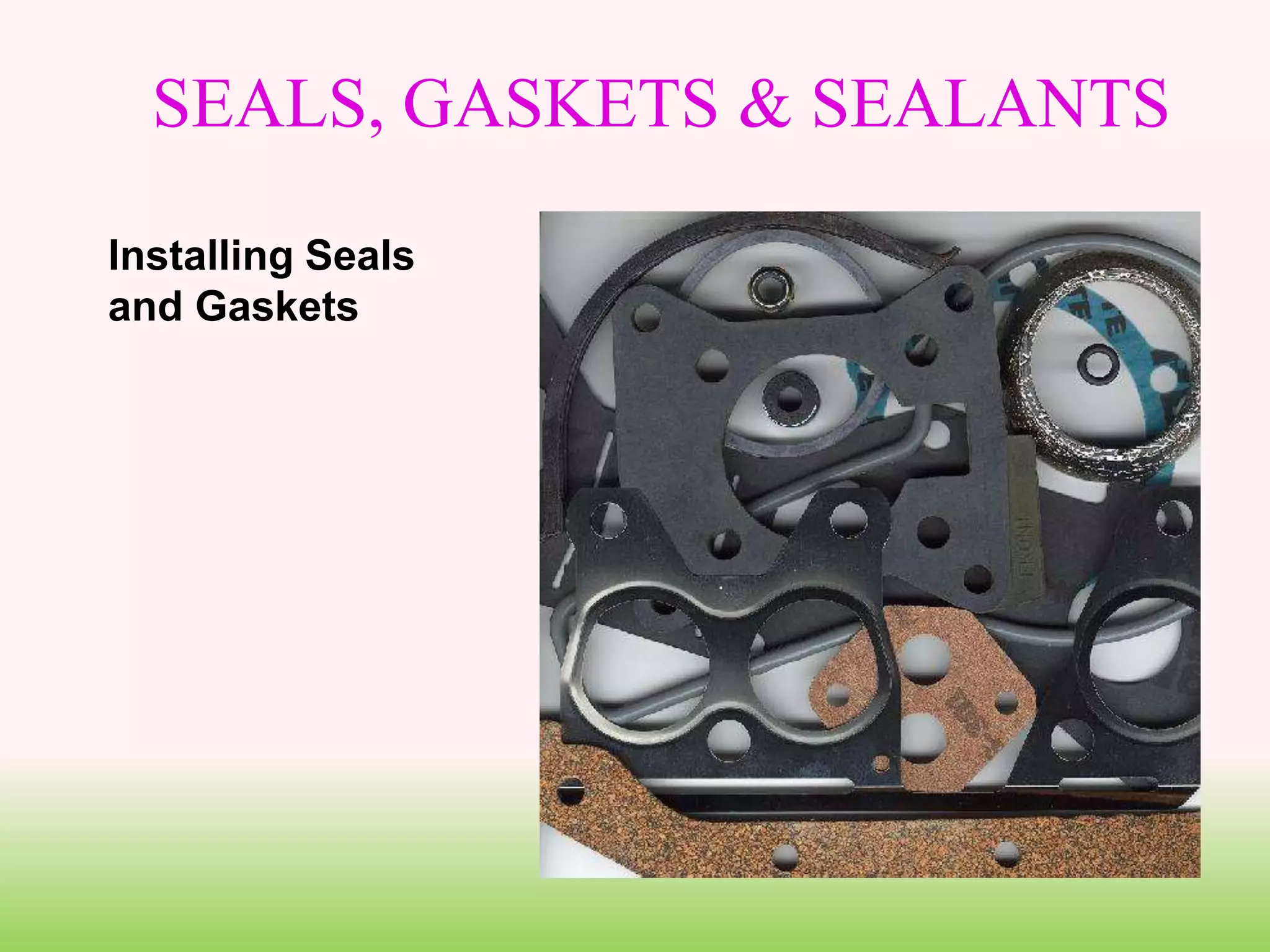 4 Seals and gaskets | PPT