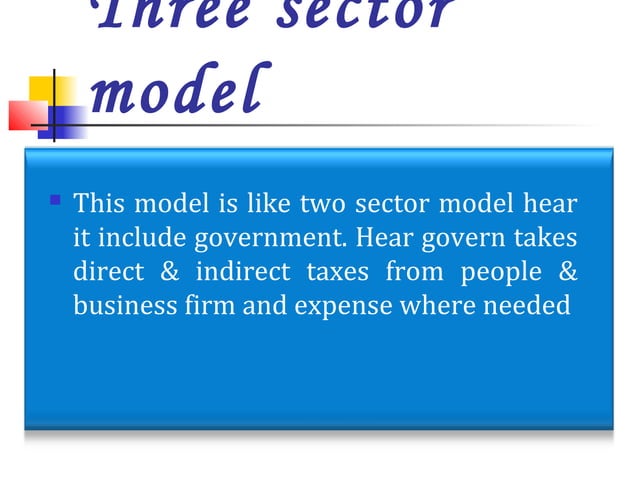 4 sector model of Macro Economic | PPT