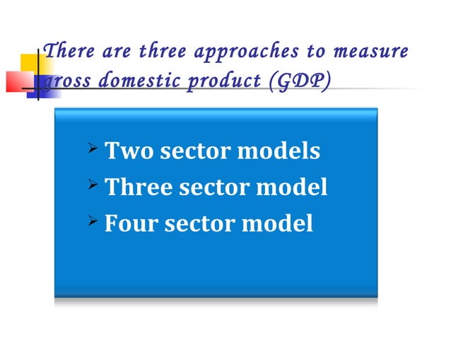 4 sector model of Macro Economics | PPT
