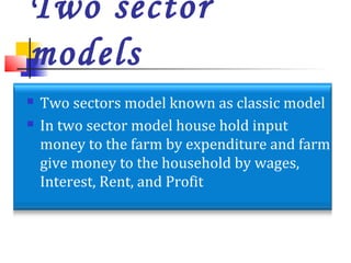 4 sector model of Macro Economics | PPT