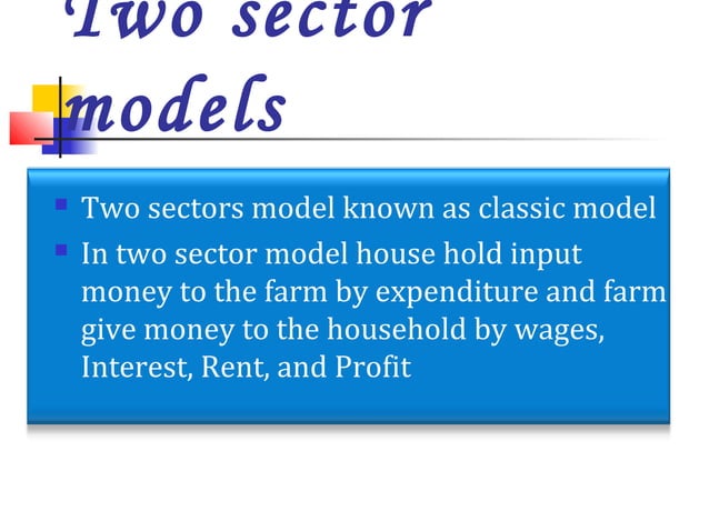 4 sector model of Macro Economics | PPT