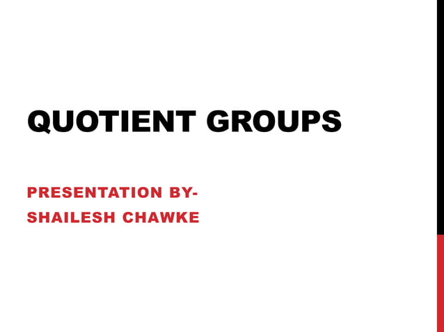 Quotient groups-Group theory | PPTX | Chemistry | Science