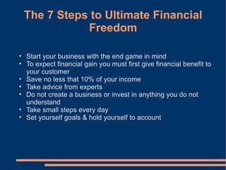 7 Steps to Ultimate Financial Freedom | PPT