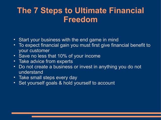 7 Steps to Ultimate Financial Freedom | PPT