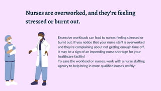 4 Signs Your Healthcare Facility Is Understaffed.pptx